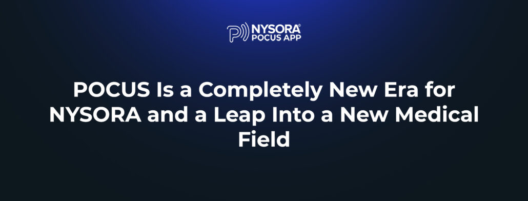 Here’s WHY You Must Learn POCUS and How! - NYSORA