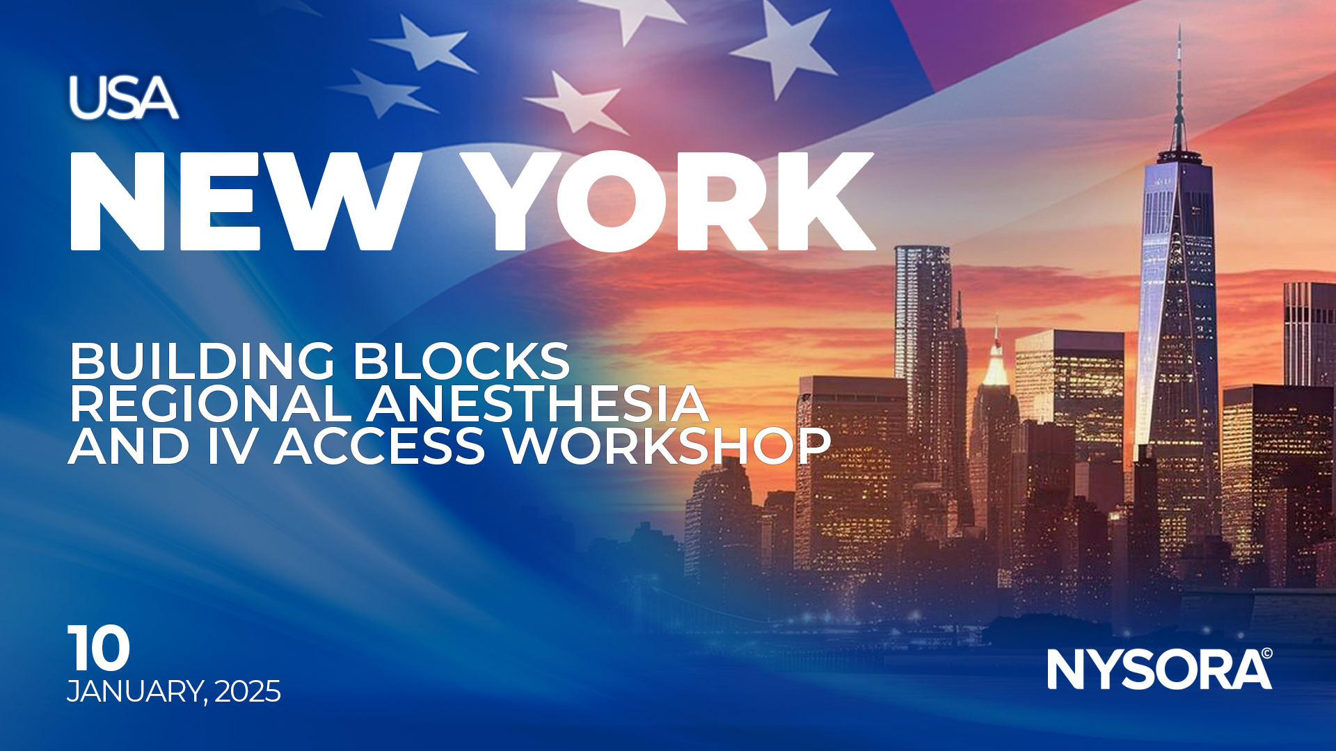 Building Blocks Regional Anesthesia and IV Access Workshop - NYSORA